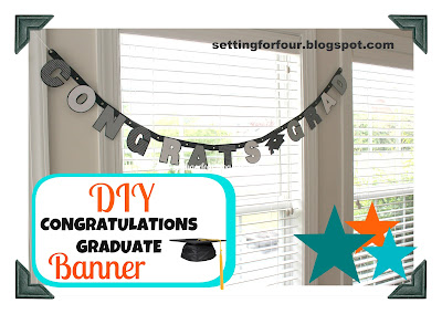 DIY Congratulations Graduate Banner - Setting For Four Interiors