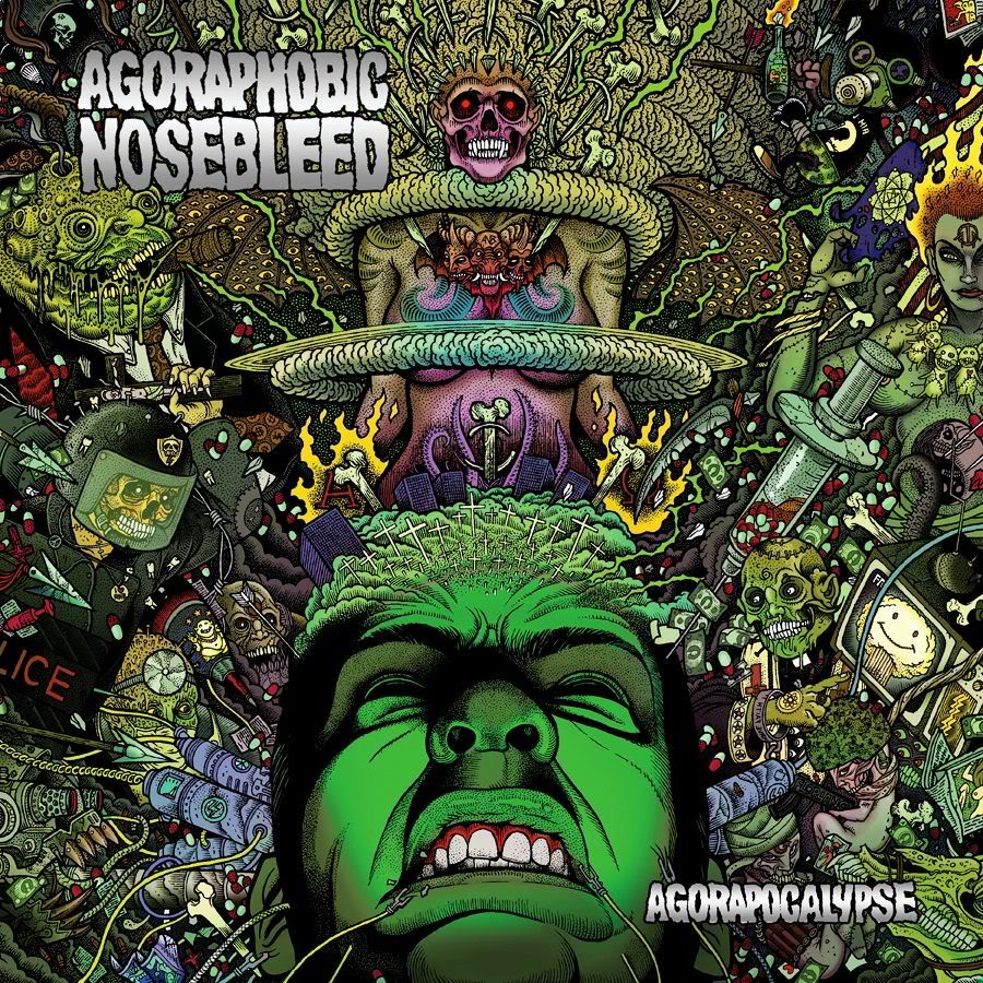 Album of The Day: Agoraphobic Nosebleed - Agorapocalypse