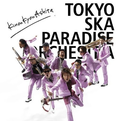 Japanese Assault Ska: Tokyo Ska Paradise Orchestra - KinouKyouAshita