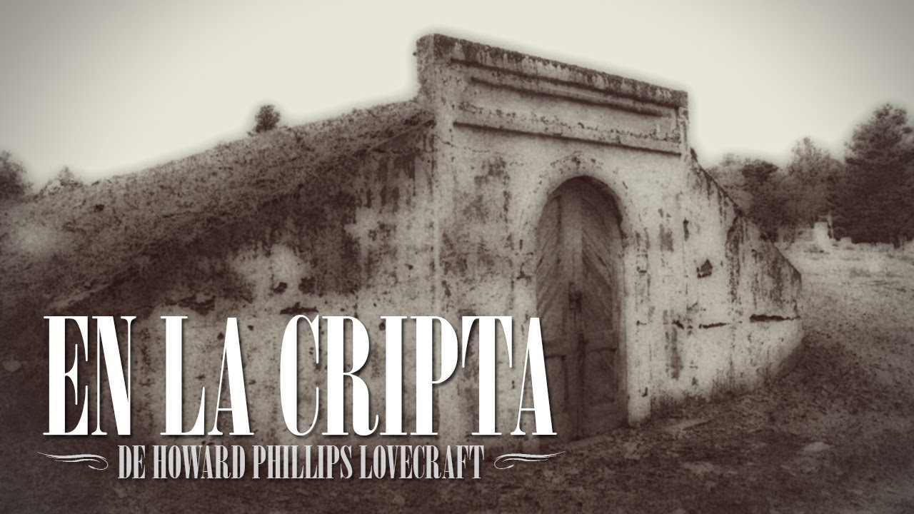 Panteón de Juda: En la cripta: H.P. Lovecraft (Audio Relato)