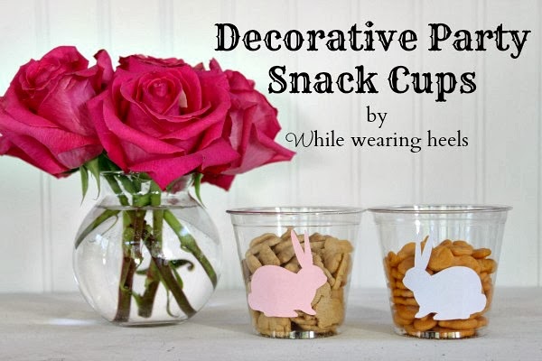 While Wearing Heels: Decorative Party Snack Cups