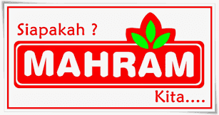 Pengertian Mahram Lengkap Dengan Macam-Macamnya - Artikel Materi ...