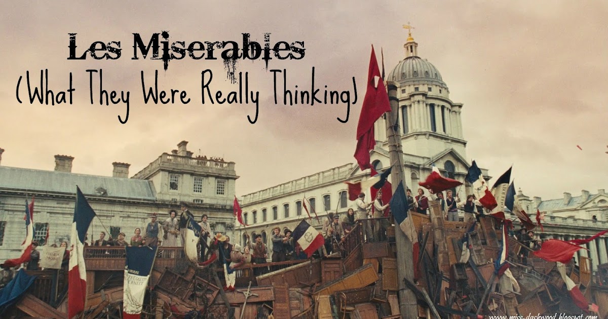 Yet Another Period Drama Blog: Les Miserables: What They Were Really ...