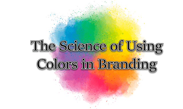 The Science of Using Colors in Branding #Infographic - Visualistan