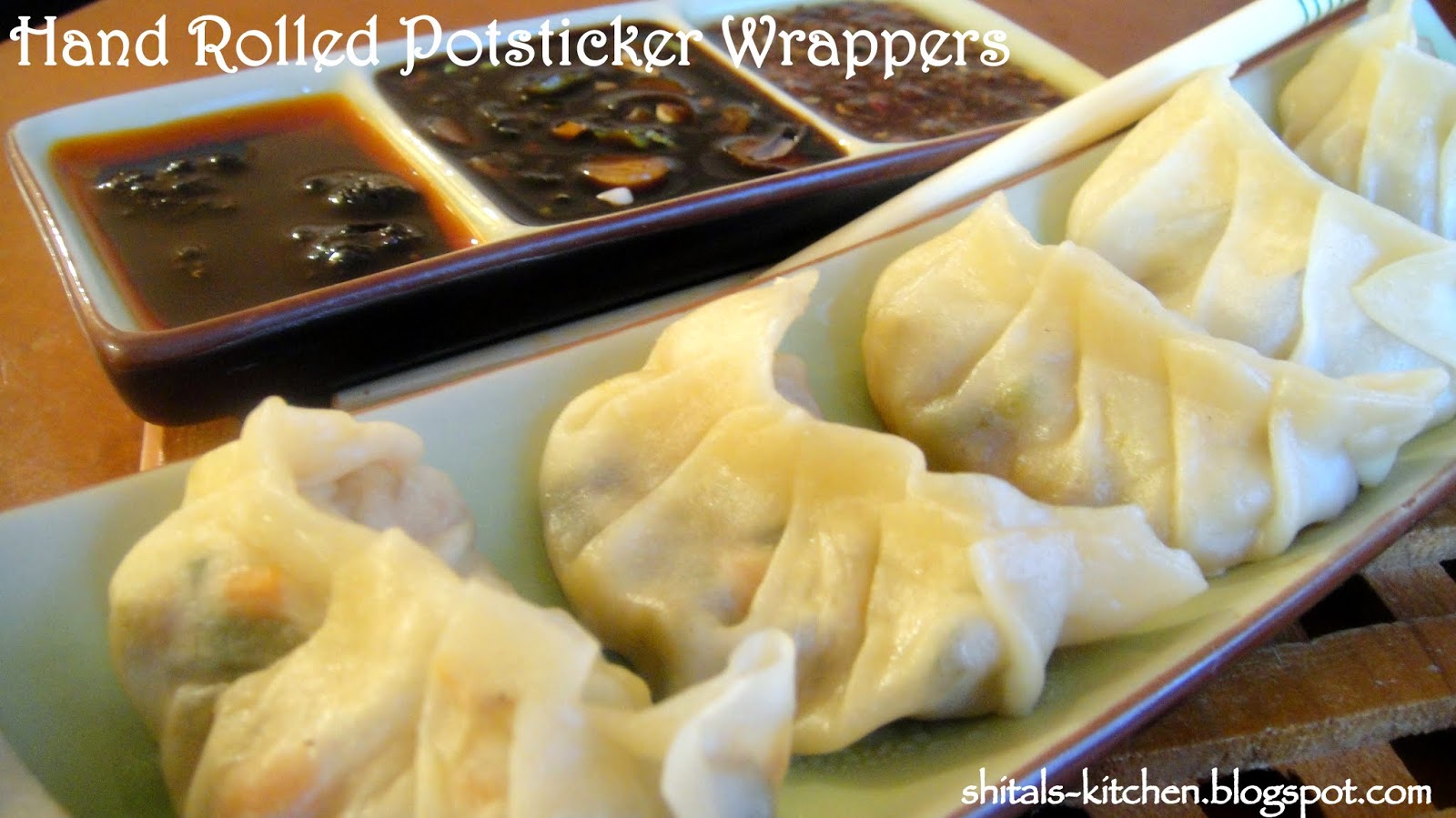 Shital's-Kitchen: Hand Rolled Potsticker Wrappers