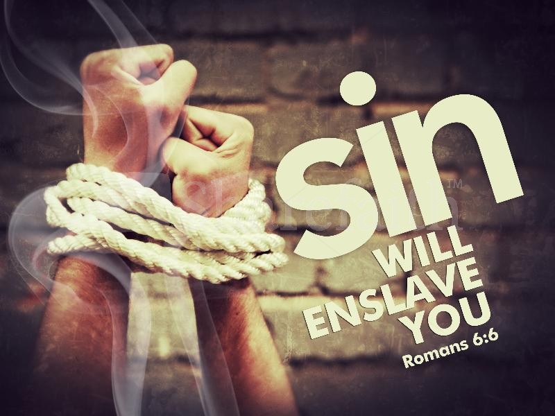 The Merry Catholic: Being a Slave to Sin Is Hard Work