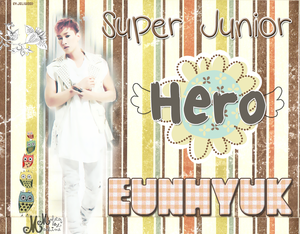 Mofeta_Machine: Super Junior Hero Members Wallpapers XD!!!!!!!