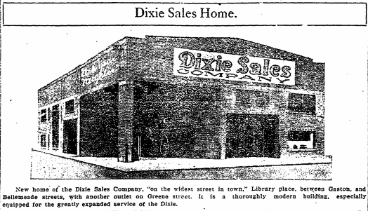 History of Dixie Sales Company: Chapter 5...........1922 - 1940's ...