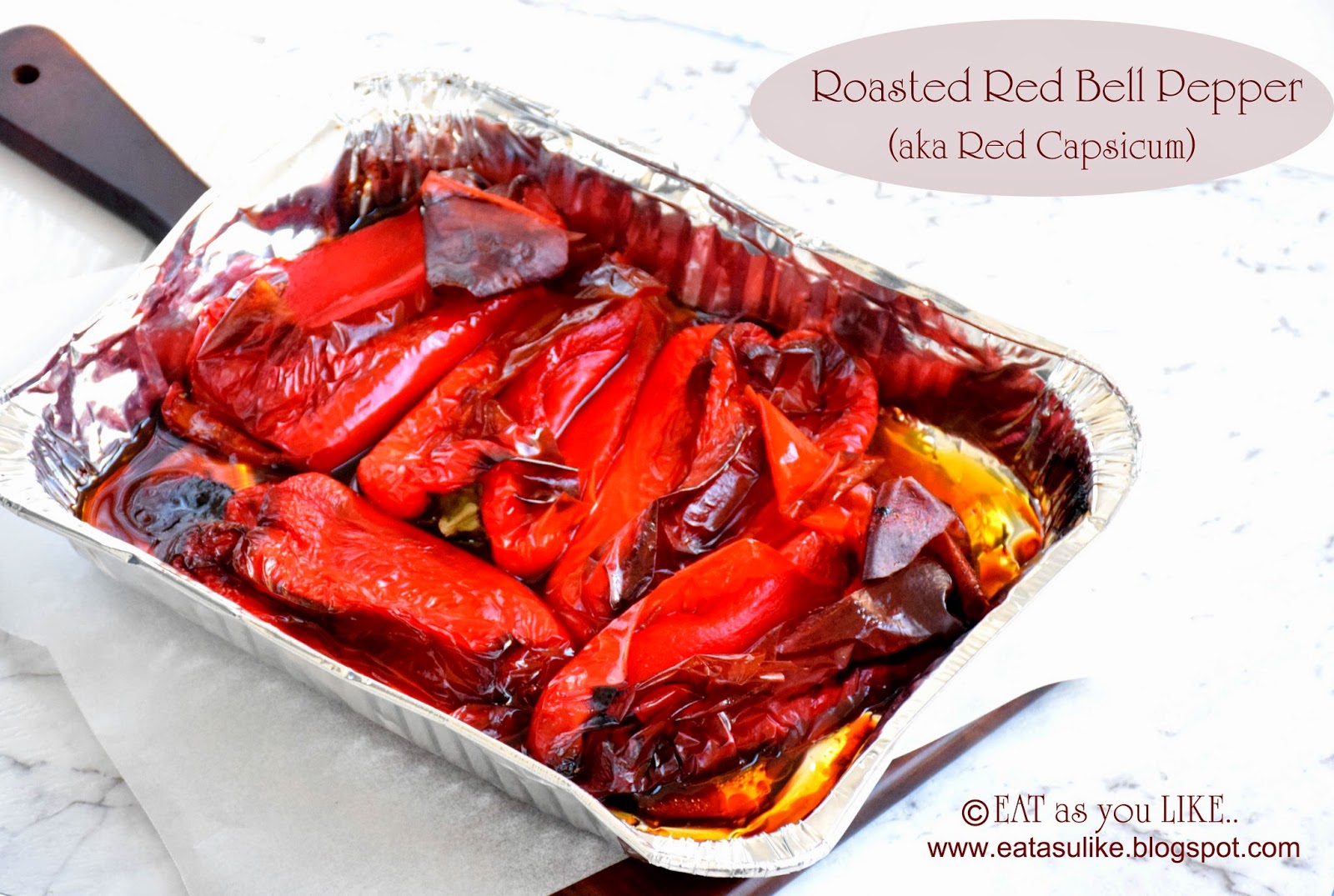 Eat as you Like: ROASTED RED BELL PEPPER (ROASTED RED CAPSICUM) D.I.Y