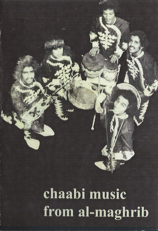 TERMINAL ESCAPE: CHAABI MUSIC FROM al-MAGHRIB