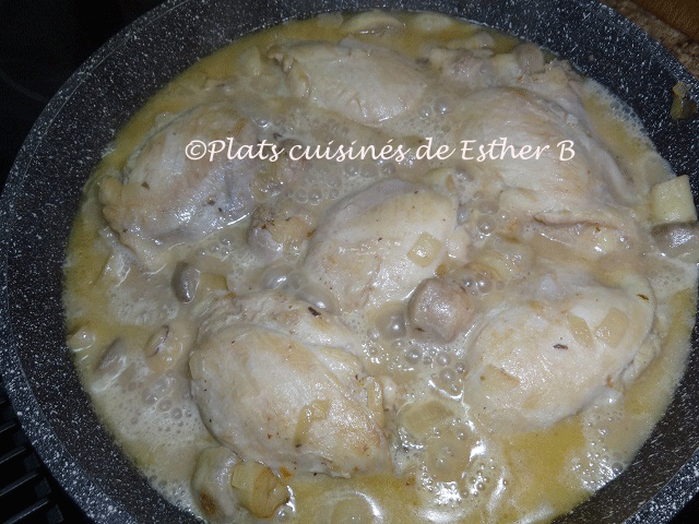 Les Plats Cuisinés De Esther B Poulet Avec Sauce à La Crème Et Au Vin