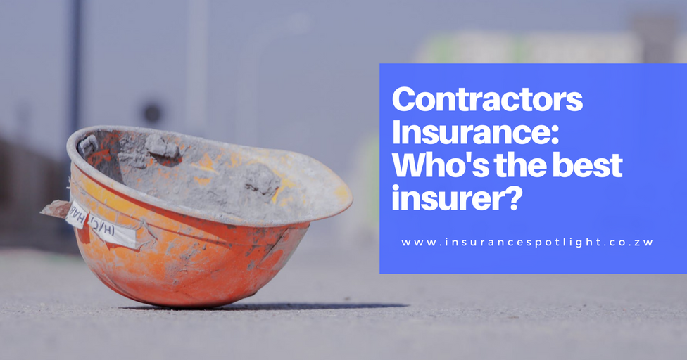 Zimbabwe Insurance Blog: Who has the best contractors insurance in ...