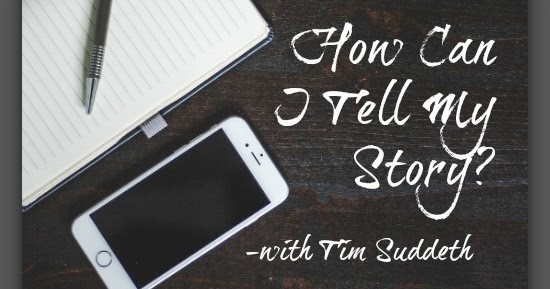 The Write Conversation: How Can I Tell My Story?