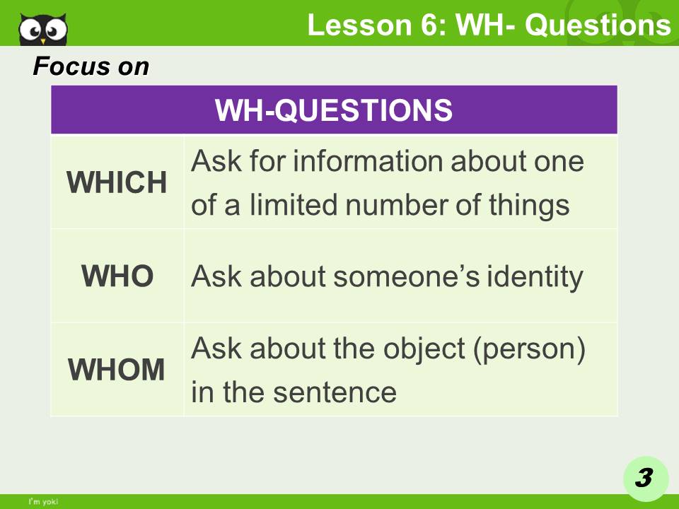 YOKITALK: Unit 5_Lesson 6 WH-Questions