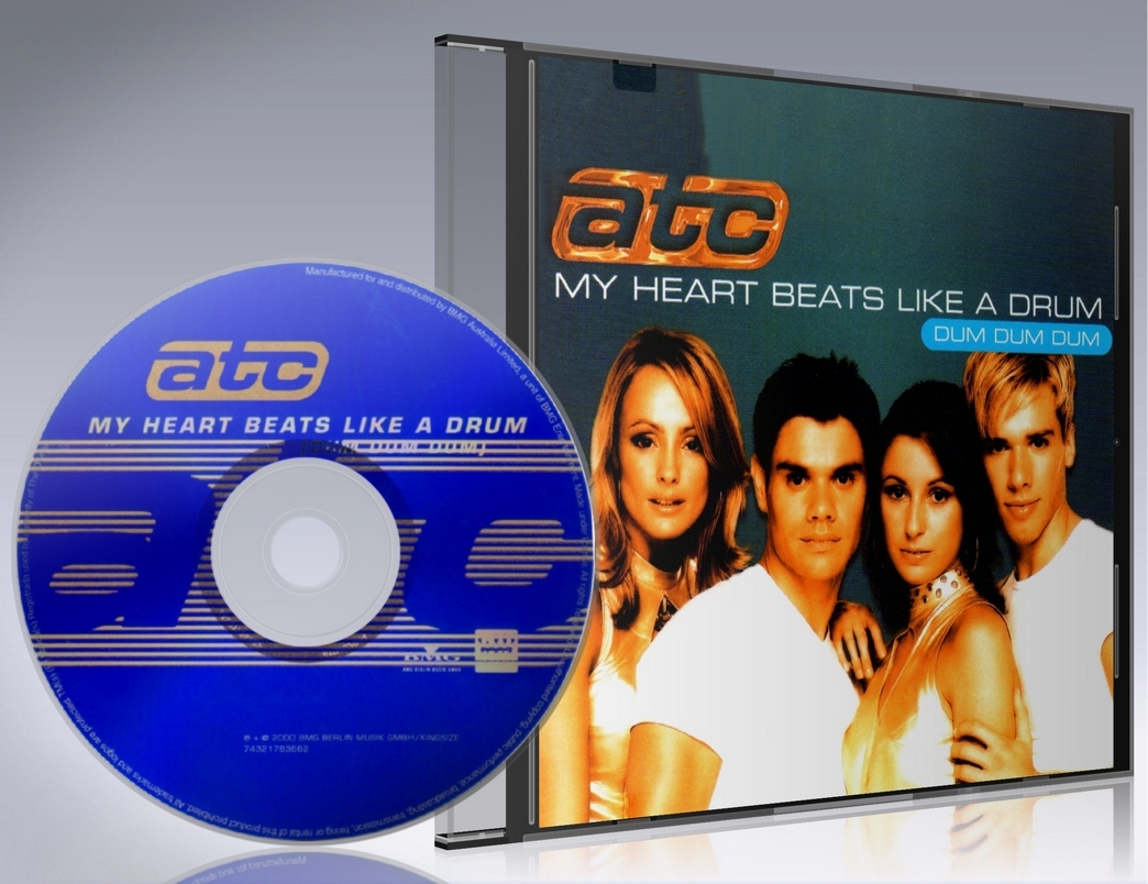 Singled Out Singles: ATC - My Heart Beats Like a Drum (Dum Dum Dum ...