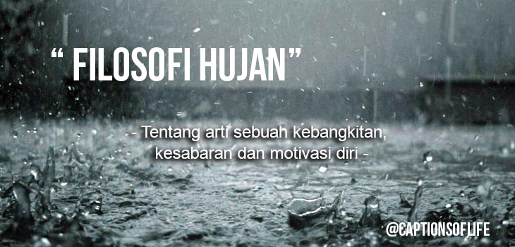 Belajar Dari Filosofi Hujan