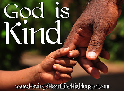 Having a Heart Like His: God is _____? Part 2