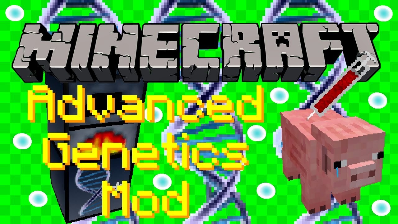 Advanced Genetic Mod 1.7.2/1.7.10 - Mi Mundo Minecraft