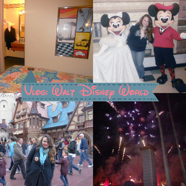 Brincando de Escritora: Vlog: Walt Disney World