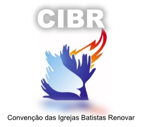 FAITE-IBR/ILHÉUS: CIBR (Convenção das Igrejas Batistas Renovar)