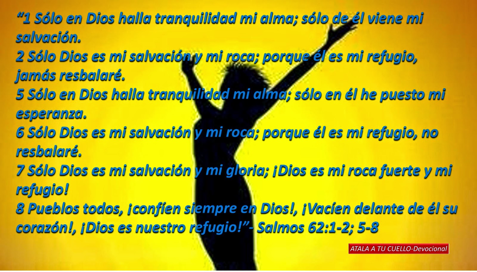 ATALA A TU CUELLO Devocional: Salmos 62