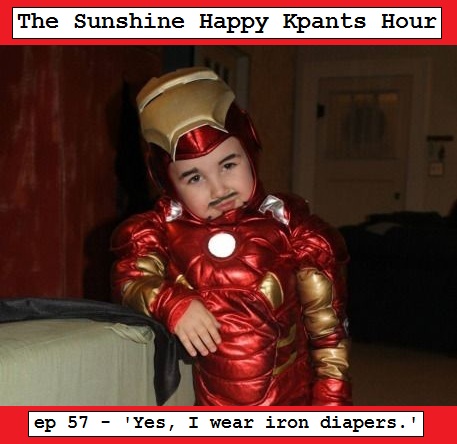 a momentary lapse, with joel.: 'The Sunshine Happy Kpants Hour' version ...