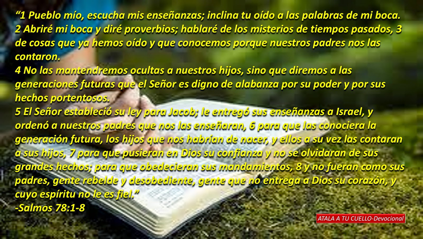 ATALA A TU CUELLO Devocional: Salmos 78