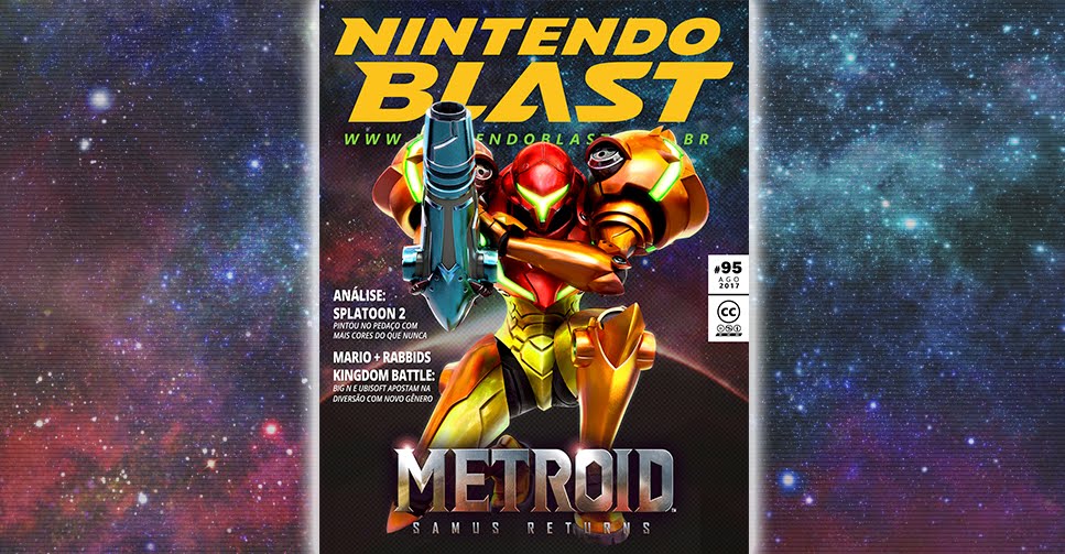 Revista Nintendo Blast Nº 95 retorna com Metroid: Samus Returns (3DS ...