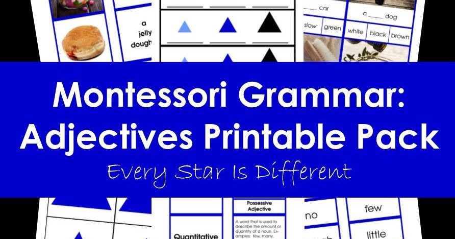 Every Star Is Different: Montessori Grammar: Adjectives Printable Pack