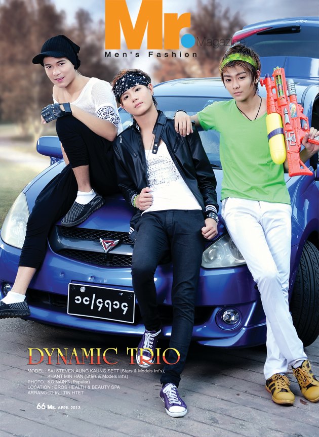 M y a n m a r H u n k s: Sai Steven, Aung Kaung Set and Khant Min Han @ Mr. Magazine