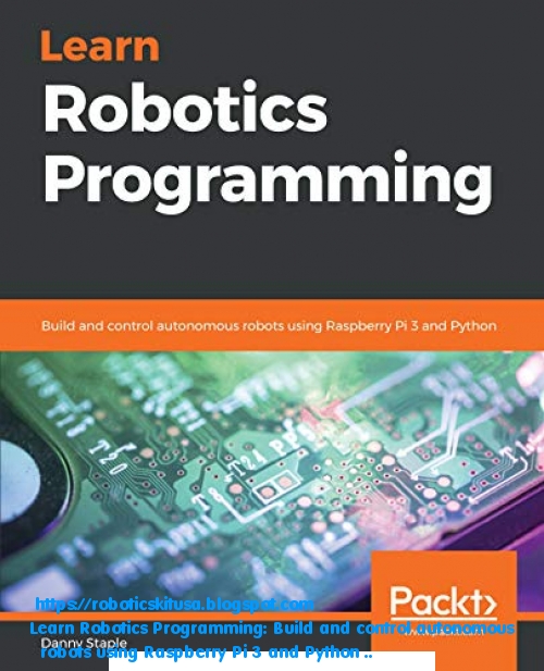 Best Learn Robotics Programming Build And Control