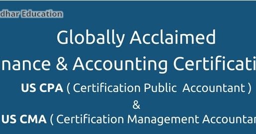 Roadmap to CPA [12 months] and CMA [6 months] - Simandhar Education