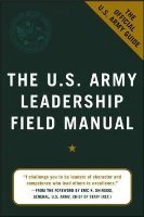 CRYING IS ON-RONA JARI HAI: Book Notes - The US Army Leadership Field ...