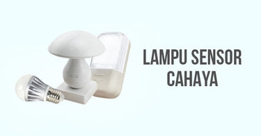 Inilah Prinsip Kerja Lampu Sensor Cahaya - SangPengajar.com