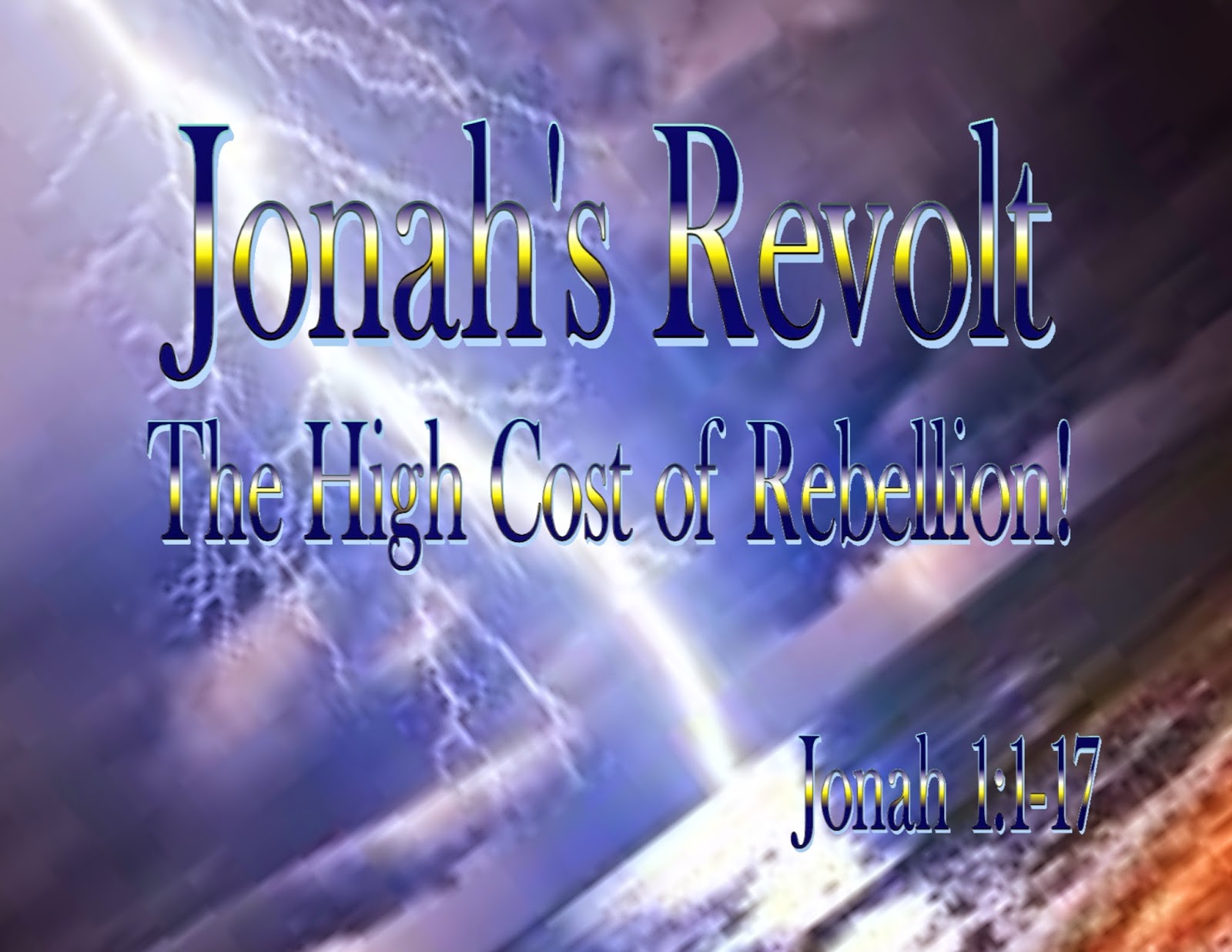 MaxEvangel: Jonah's Revolt: The High Cost Of Rebellion!