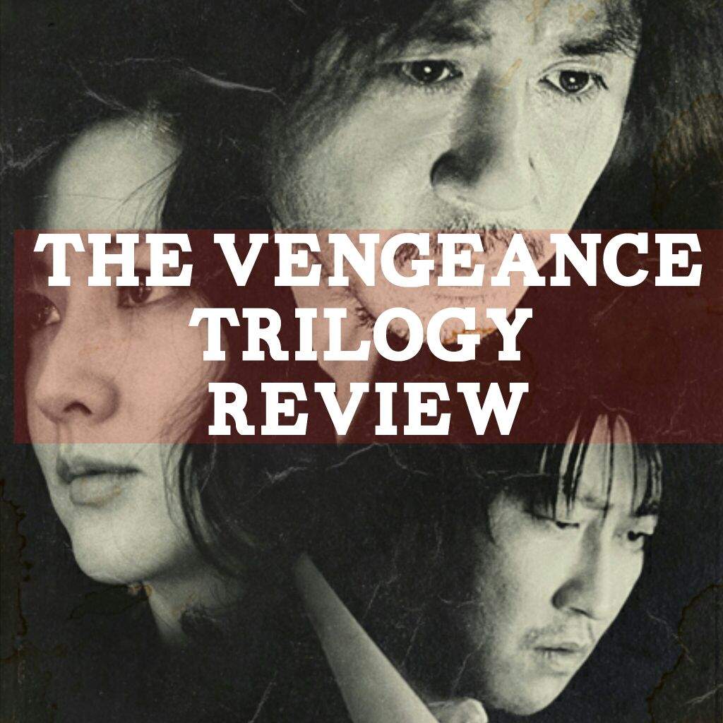 vengeance trilogy - USA News Collections