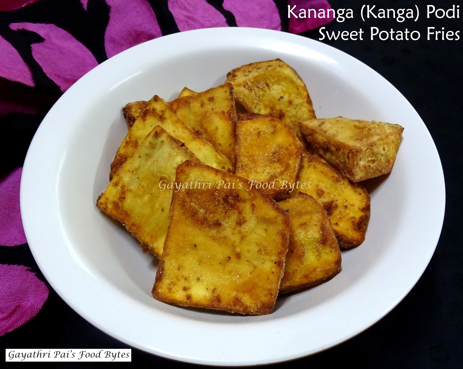 Gayathri Pai's Food Bytes: Kananga (Kanga) Podi / Sweet Potato Fries.
