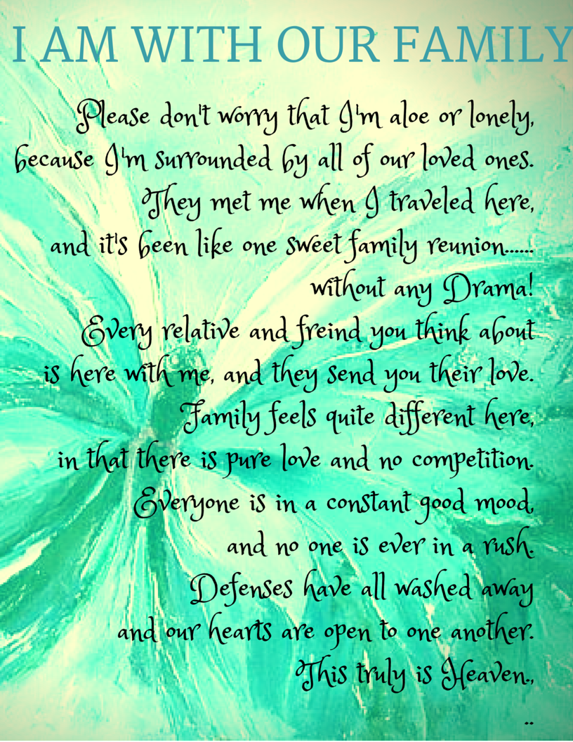 RY FROM THE SKY: MESSAGE FROM HEAVEN: I Am With Our Family