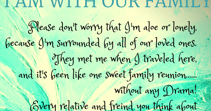 RY FROM THE SKY: MESSAGE FROM HEAVEN: I Am With Our Family