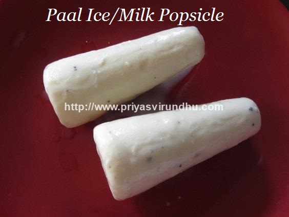 Priya's Virundhu: Paal Ice Recipe/Easy Milk Popsicle/Milk Kulfi Recipe ...