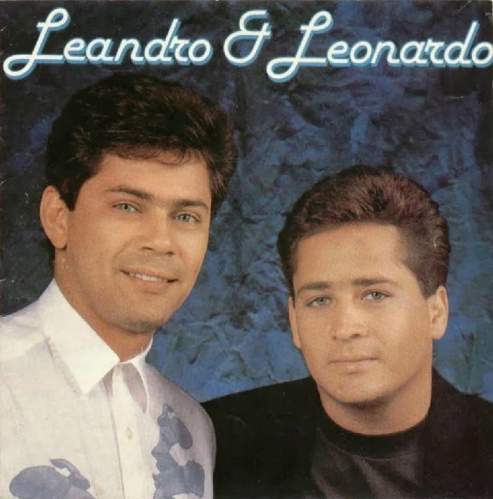 A música de ontem, hoje e sempre: Leandro & Leonardo - 1991