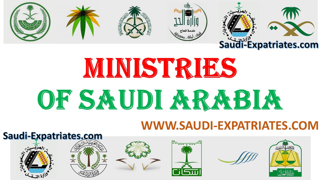 MINISTRIES IN THE KINGDOM OF SAUDI ARABIA