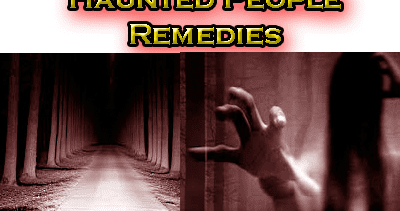 Haunted People Remedies