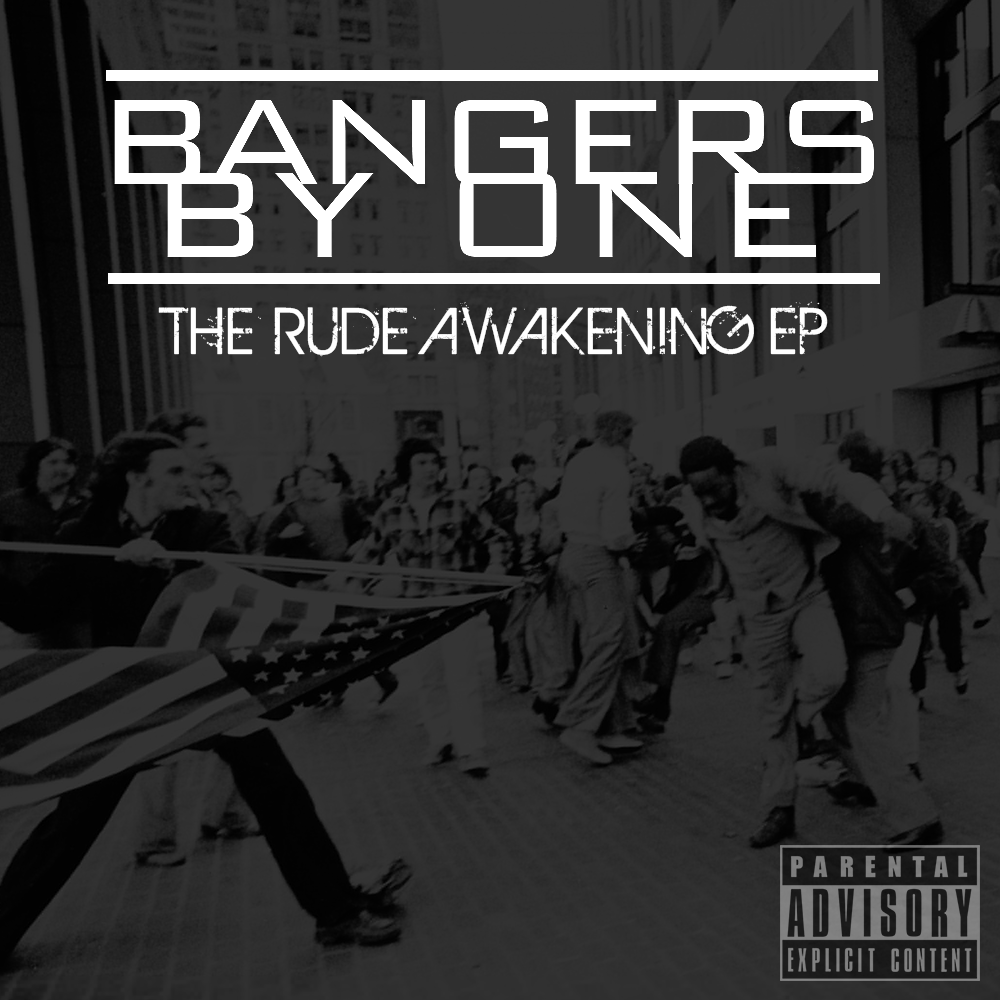 Bangers by One: RUDE AWAKENING EP COVER + TRACKLISTING