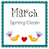 : March Spring Clean