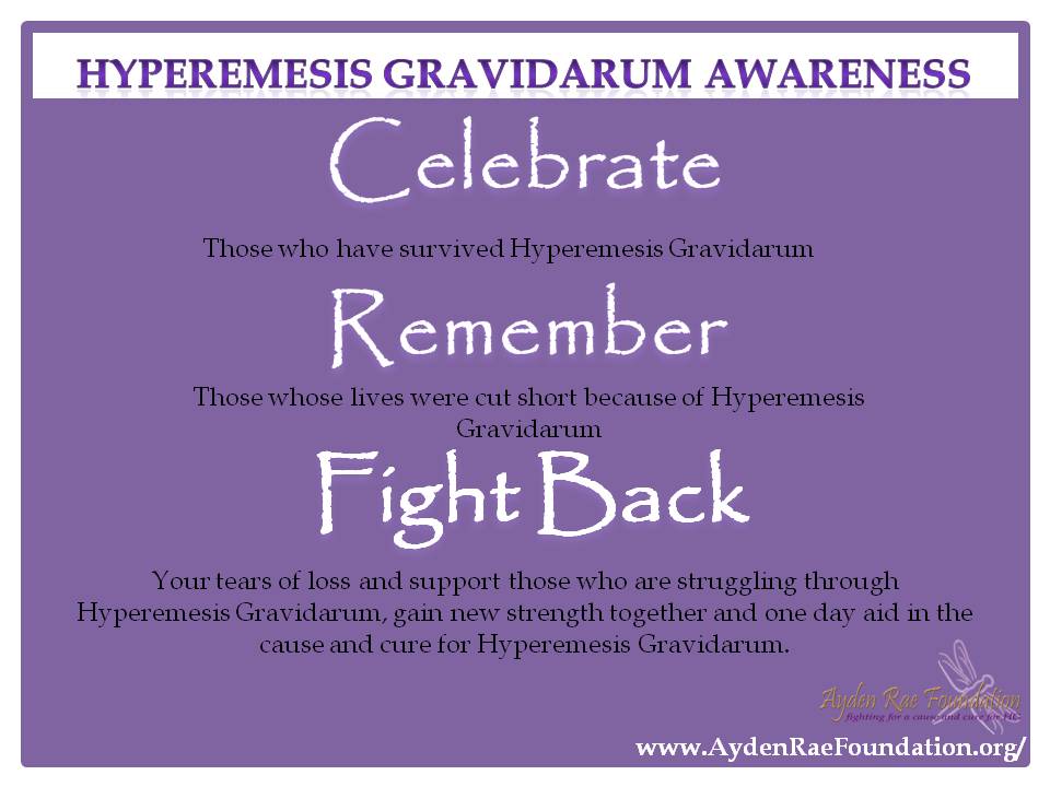 Ayden Rae Foundation: Hyperemesis Gravidarum Awareness Month October!