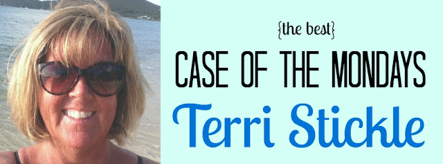 Why the HECK not: {best} Case of the Mondays: Terri Stickle