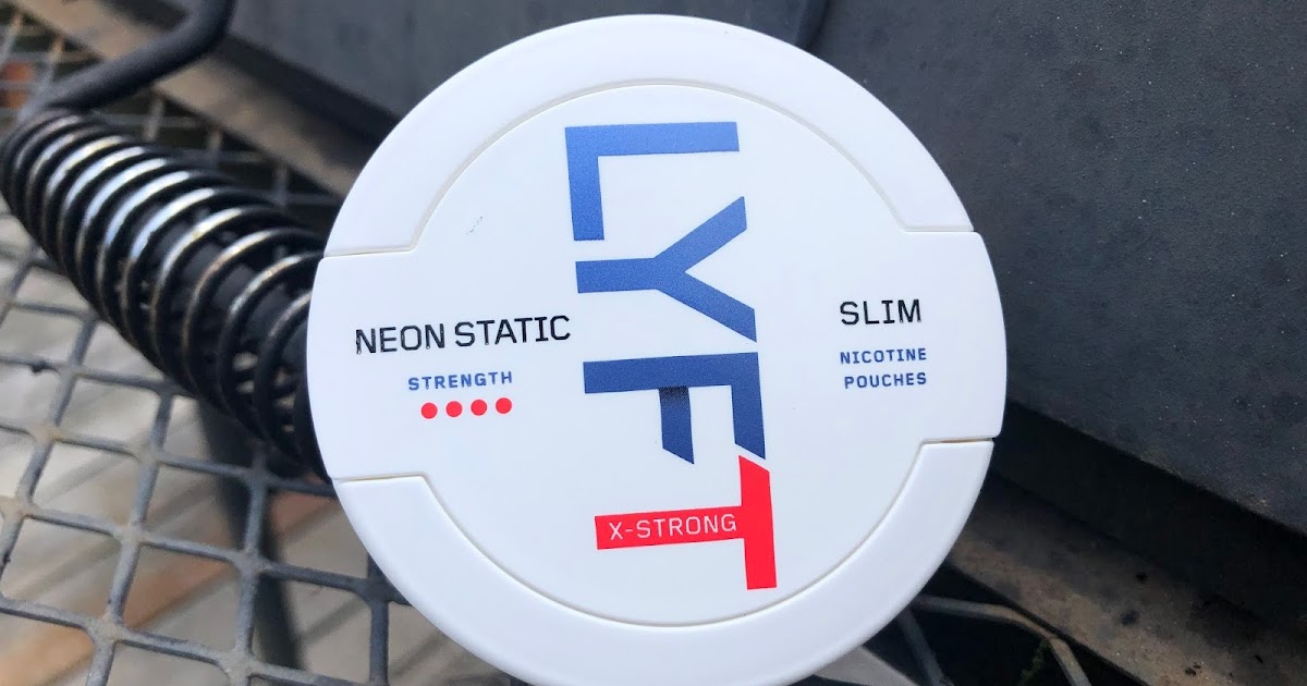 Lyft Neon Static (X-Strong) Nicotine Pouches - Review (Discontinued ...