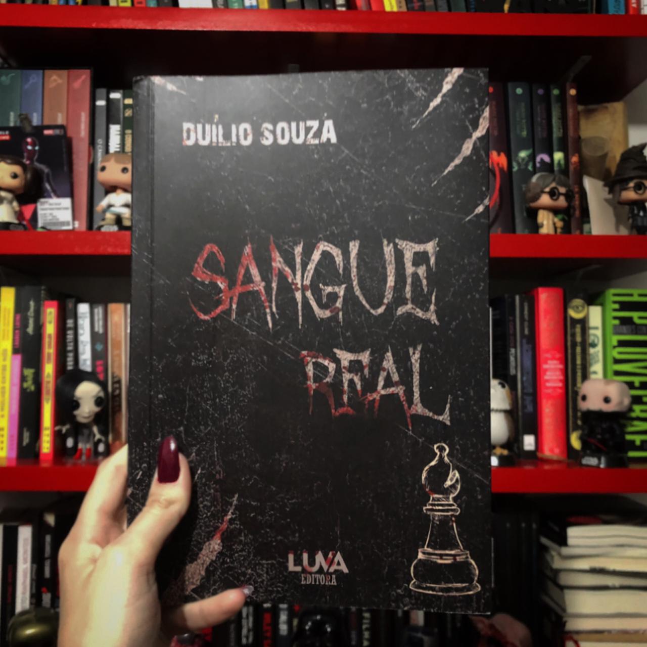 Resenha: Sangue Real do Dúilio Souza | Blog Rocket Queen
