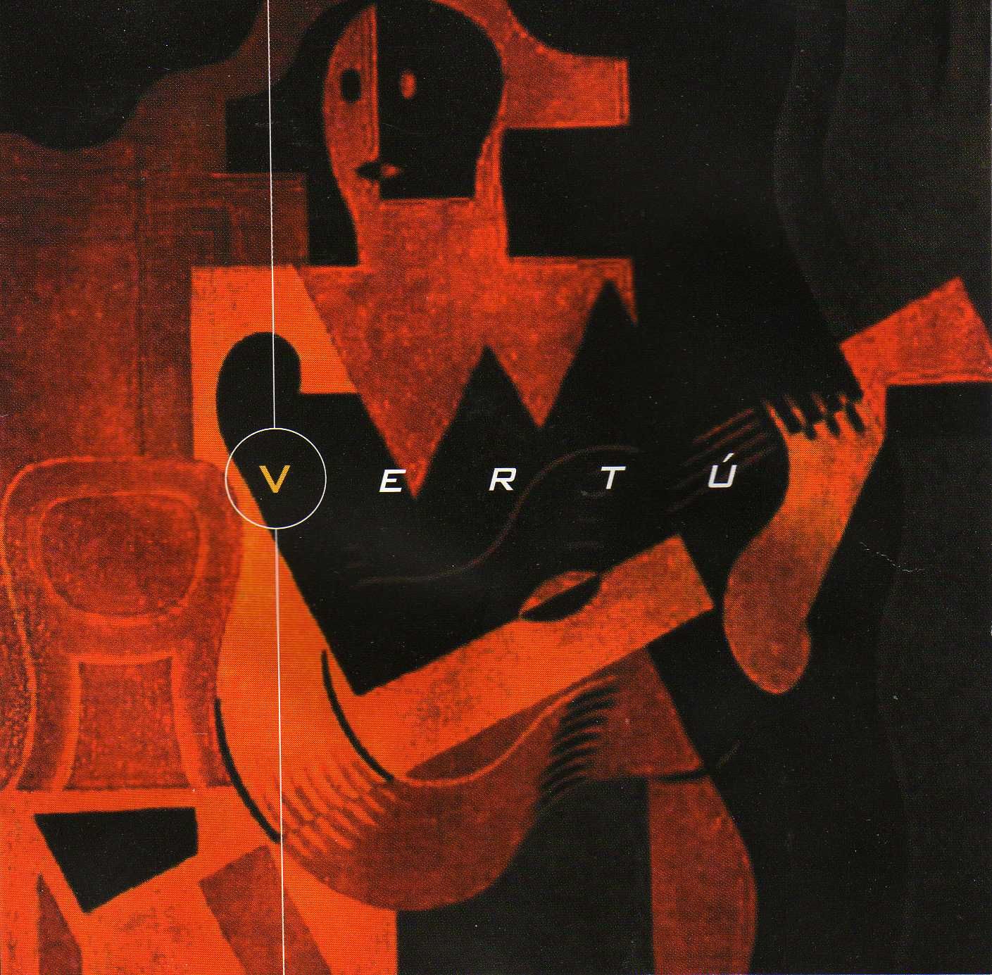 Jazz Rock Fusion Guitar: Vertù - 1999 "Vertù"